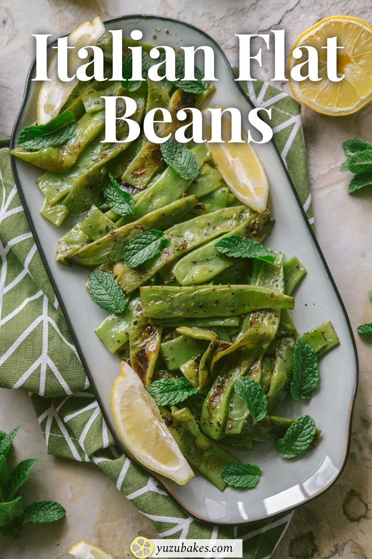 Italian Flat Beans Recipe | Yuzu Bakes