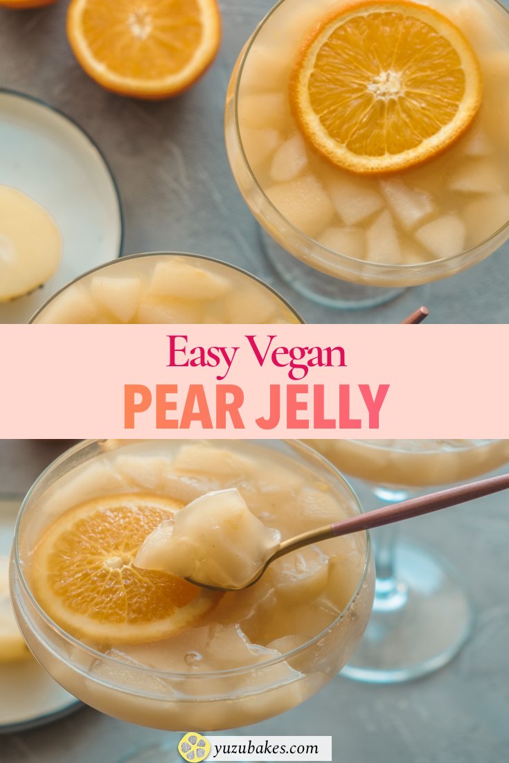 Delicious Vegan Pear Jelly | Yuzu Bakes