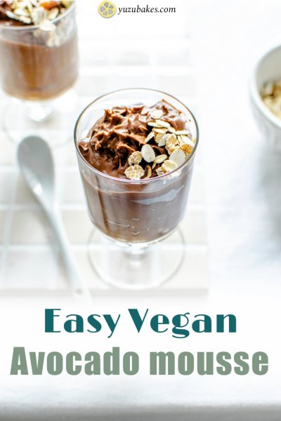 Quick and easy Vegan Avocado Chocolate Mousse | Yuzu Bakes