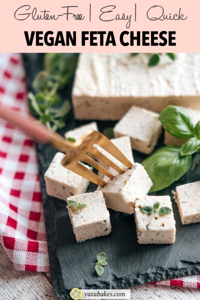Vegan Feta Cheese | Yuzu Bakes